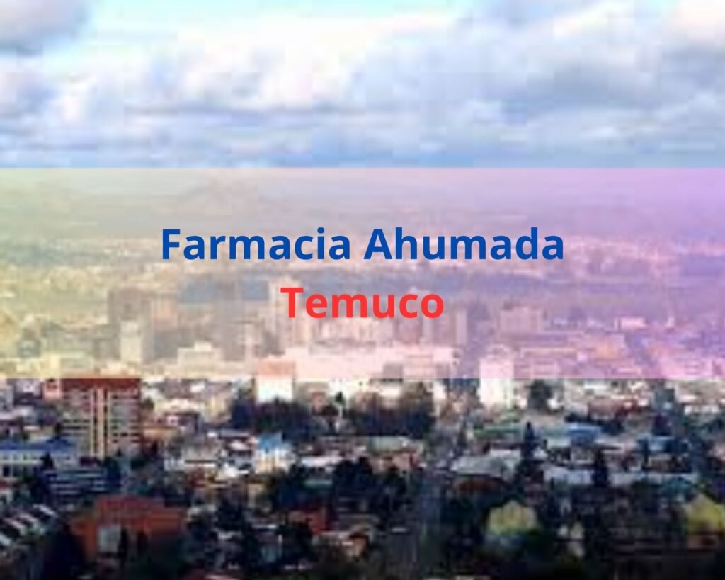 Farmacia Ahumada Sucursales, teléfonos, horarios